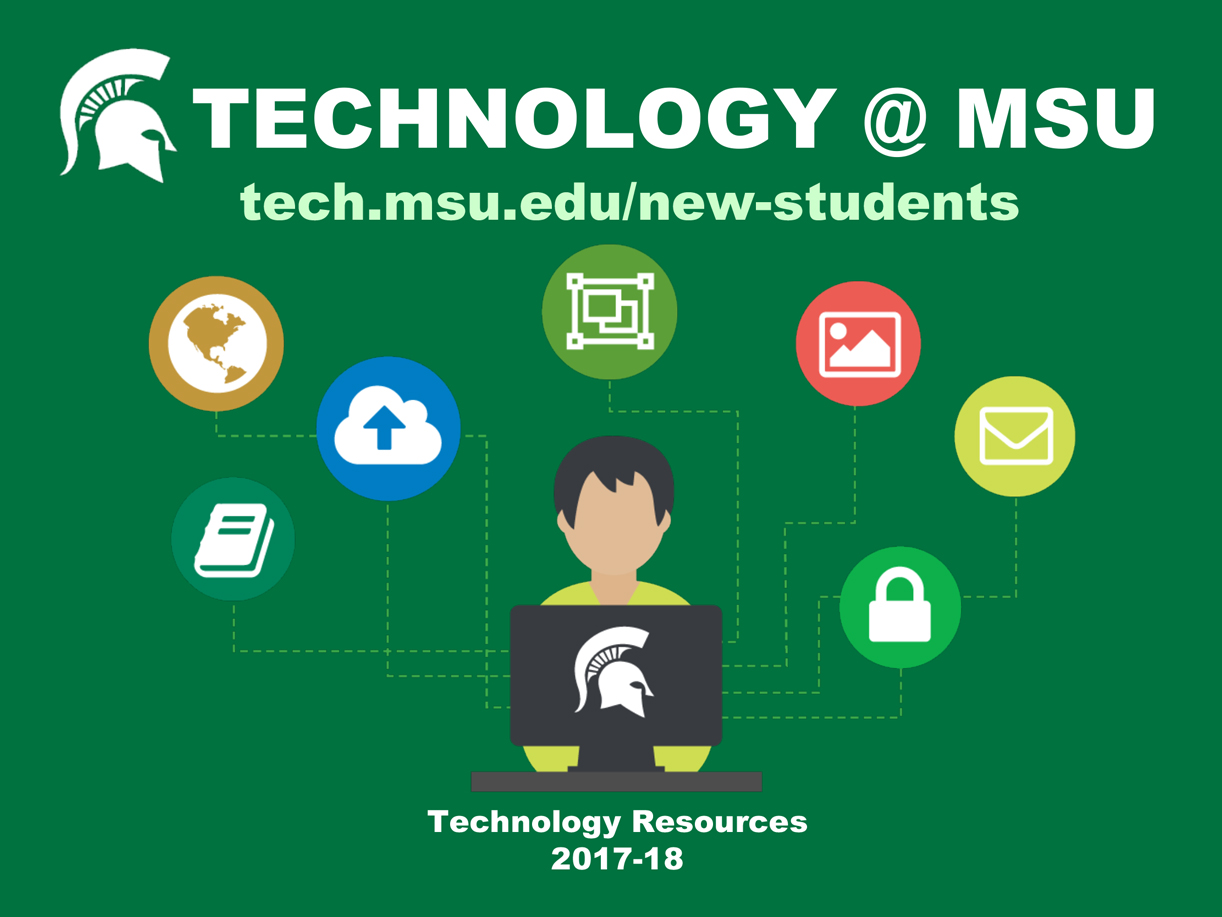 Technology at MSU - New Students | Michigan State University